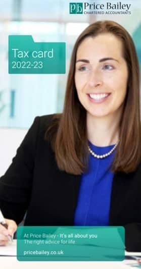 The 2022-23 Tax Card: Download your quick guide | Price Bailey