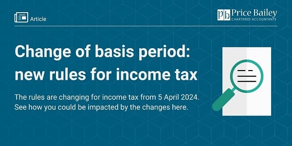 Change of basis period: new rules for income tax