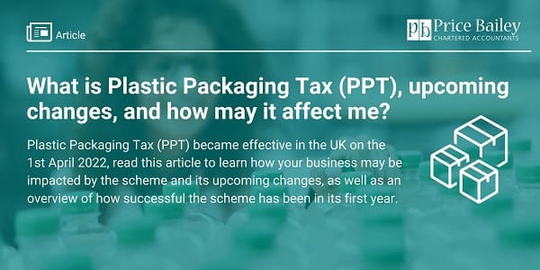 What is Plastic Packaging Tax (PPT), upcoming changes, and how may it ...