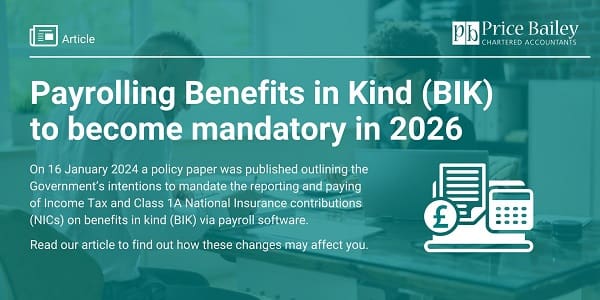 Payrolling Benefits in Kind (BIK) to become mandatory in 2026