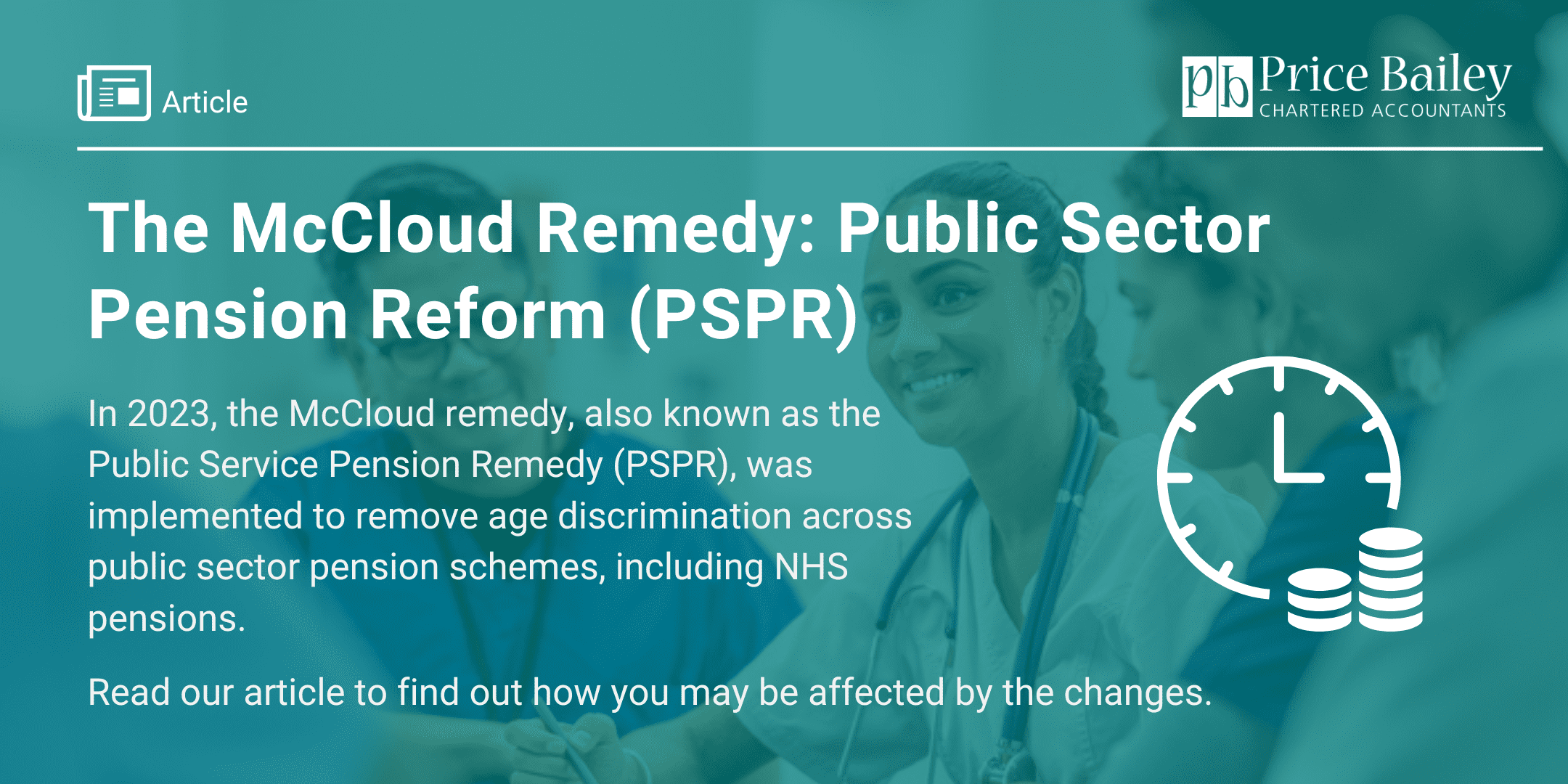 The McCloud Remedy: Public Sector Pension Reform (PSPR)