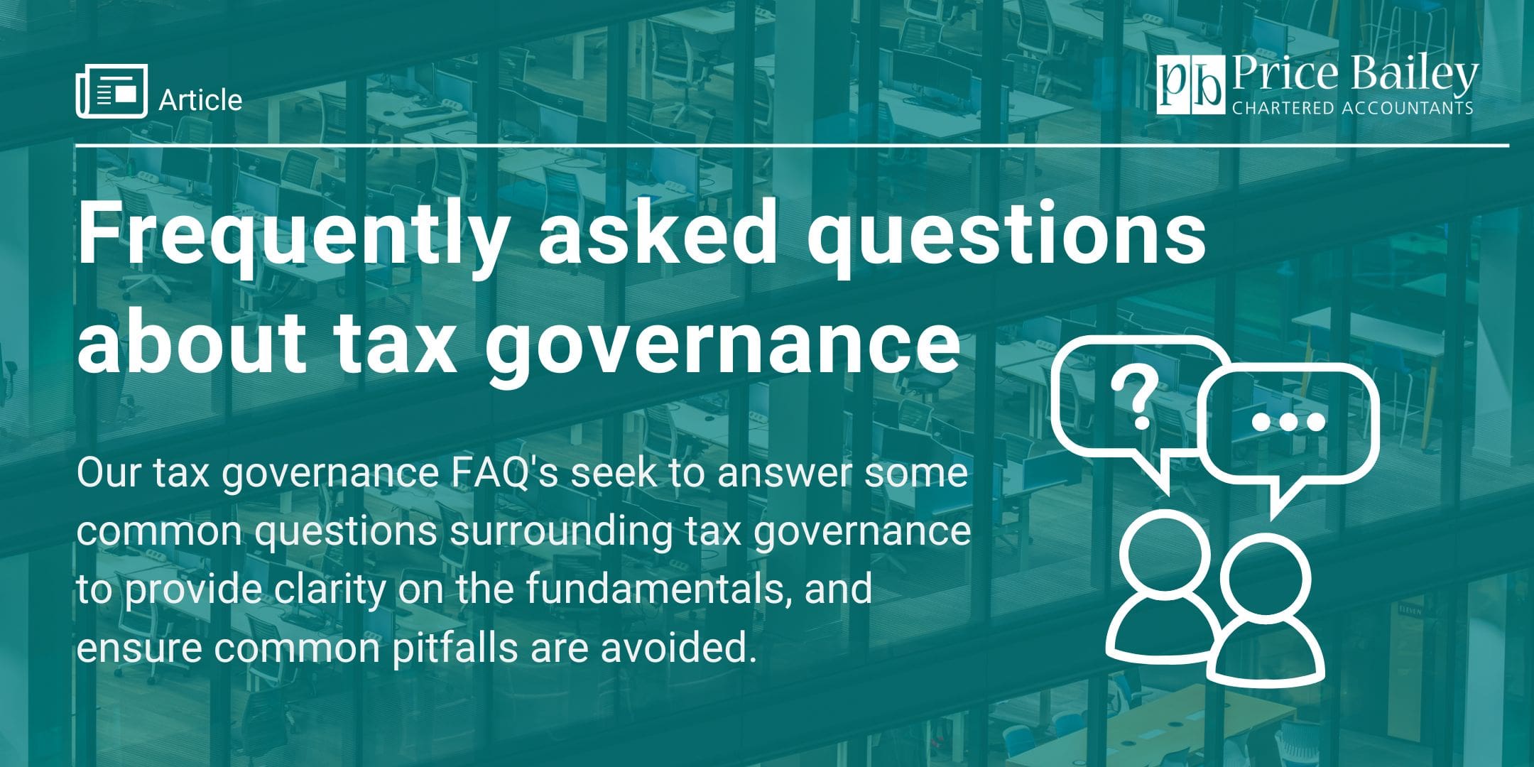 Frequently asked questions about tax governance | Price Bailey ...