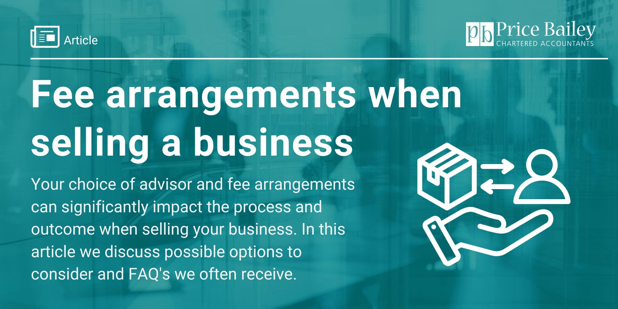Fee arrangements when selling a business | Price Bailey Chartered ...