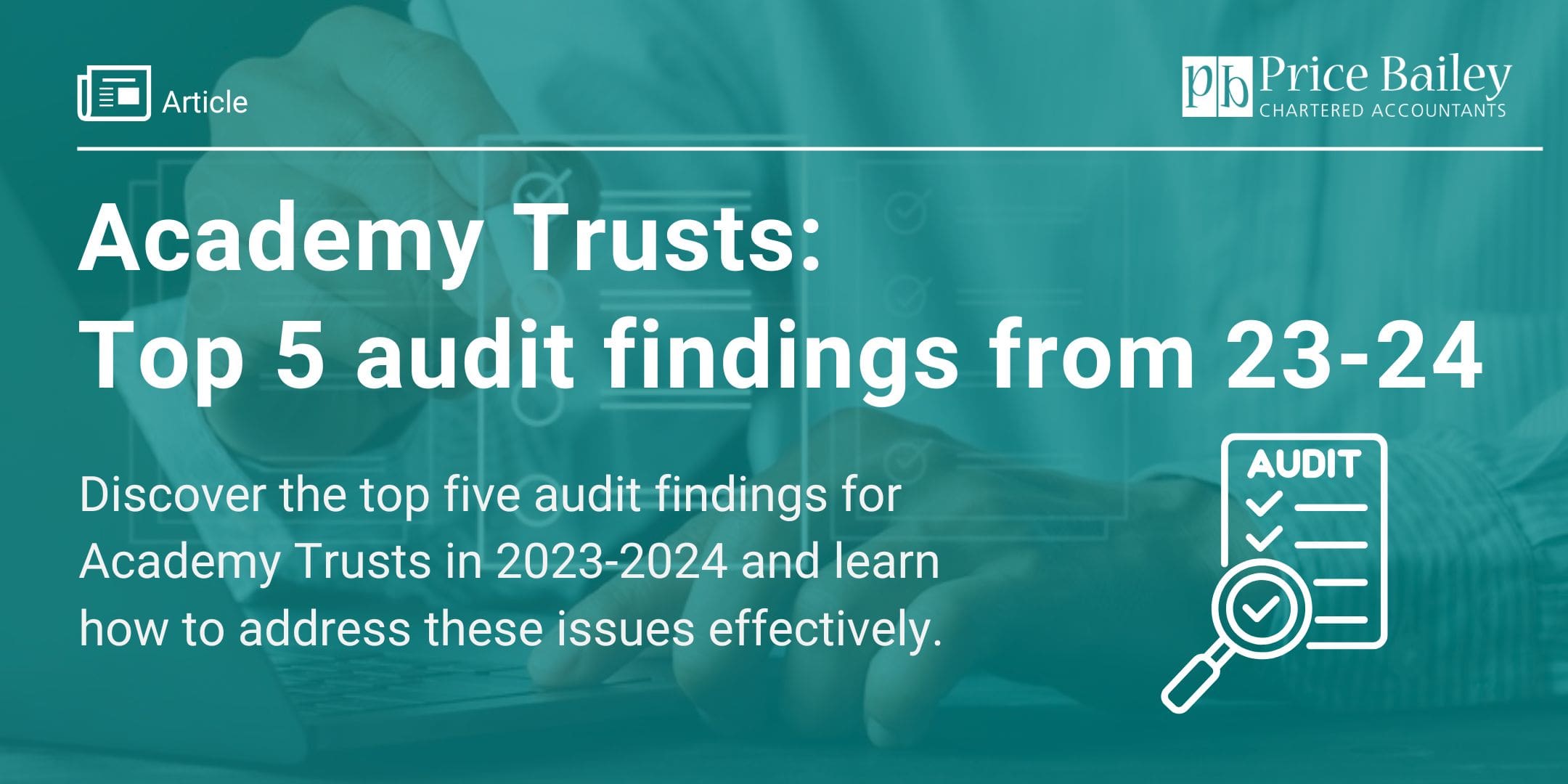 Top 5 Audit Findings for Academy Trusts UK Insights