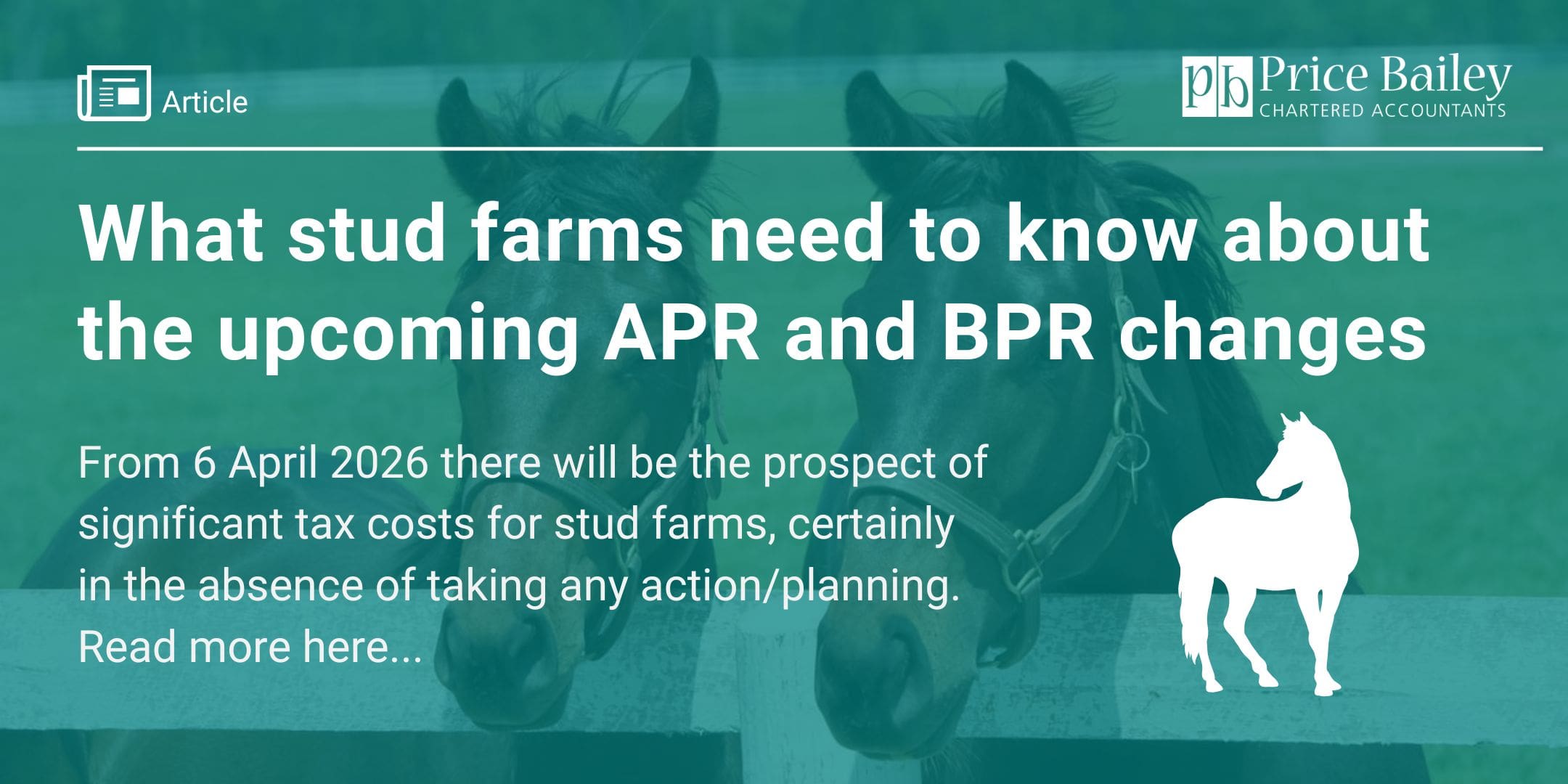 What stud farms need to know about the APR and BPR changes